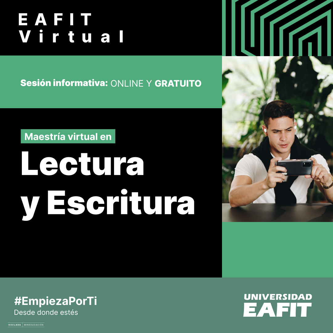Sesión informativa: maestría en Lectura y escritura | EAFIT